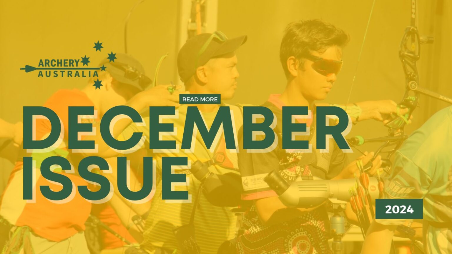 Archery Australia December Issue 2024 - Archery Australia